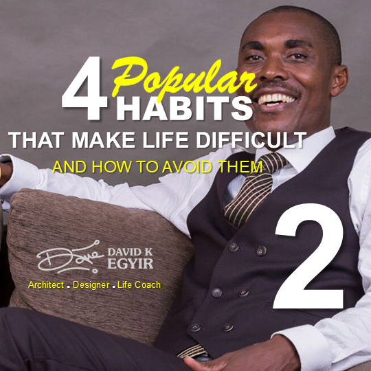4 Popular Habits That Make Life Difficult and How to Avoid Them – VIDEO ...